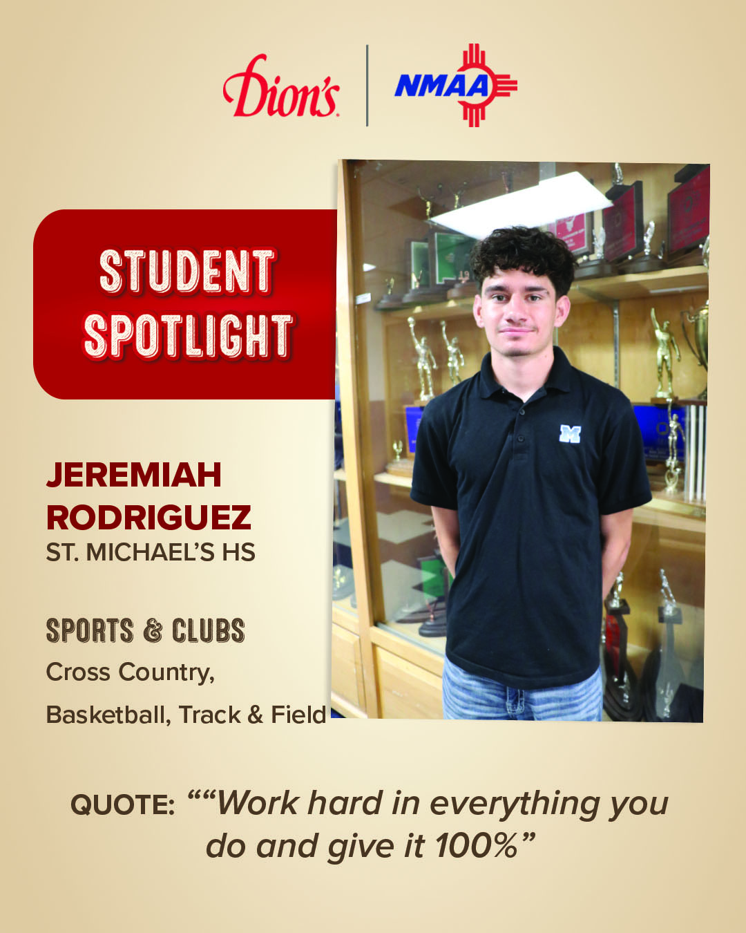 DION’S STUDENT SPOTLIGHT: JEREMIAH RODRIGUEZ, ST. MICHAEL’S HIGH SCHOOL ...