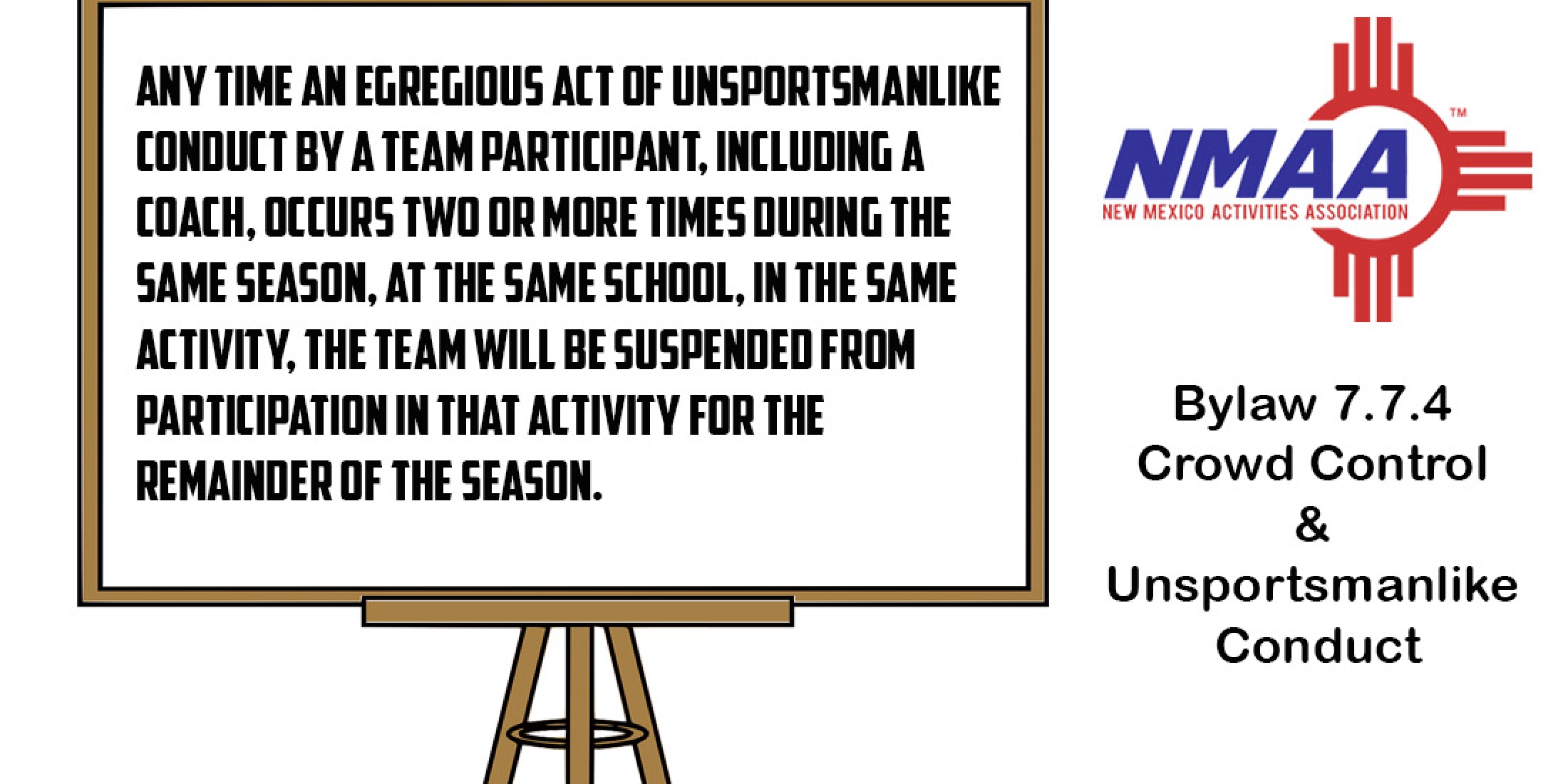NEW SPORTSMANSHIP BYLAW EXPLAINED – NMAA