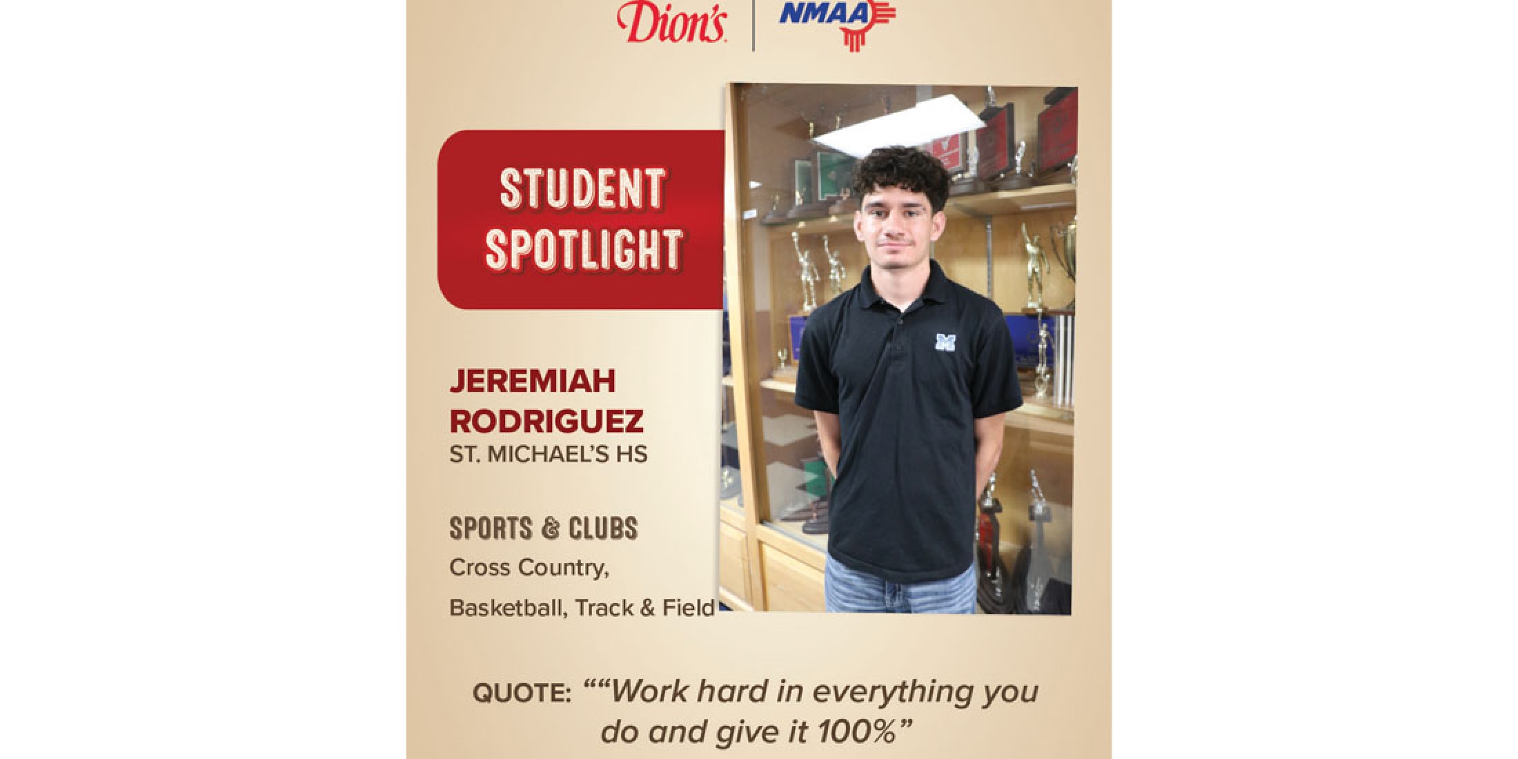 DION’S STUDENT SPOTLIGHT: JEREMIAH RODRIGUEZ, ST. MICHAEL’S HIGH SCHOOL ...